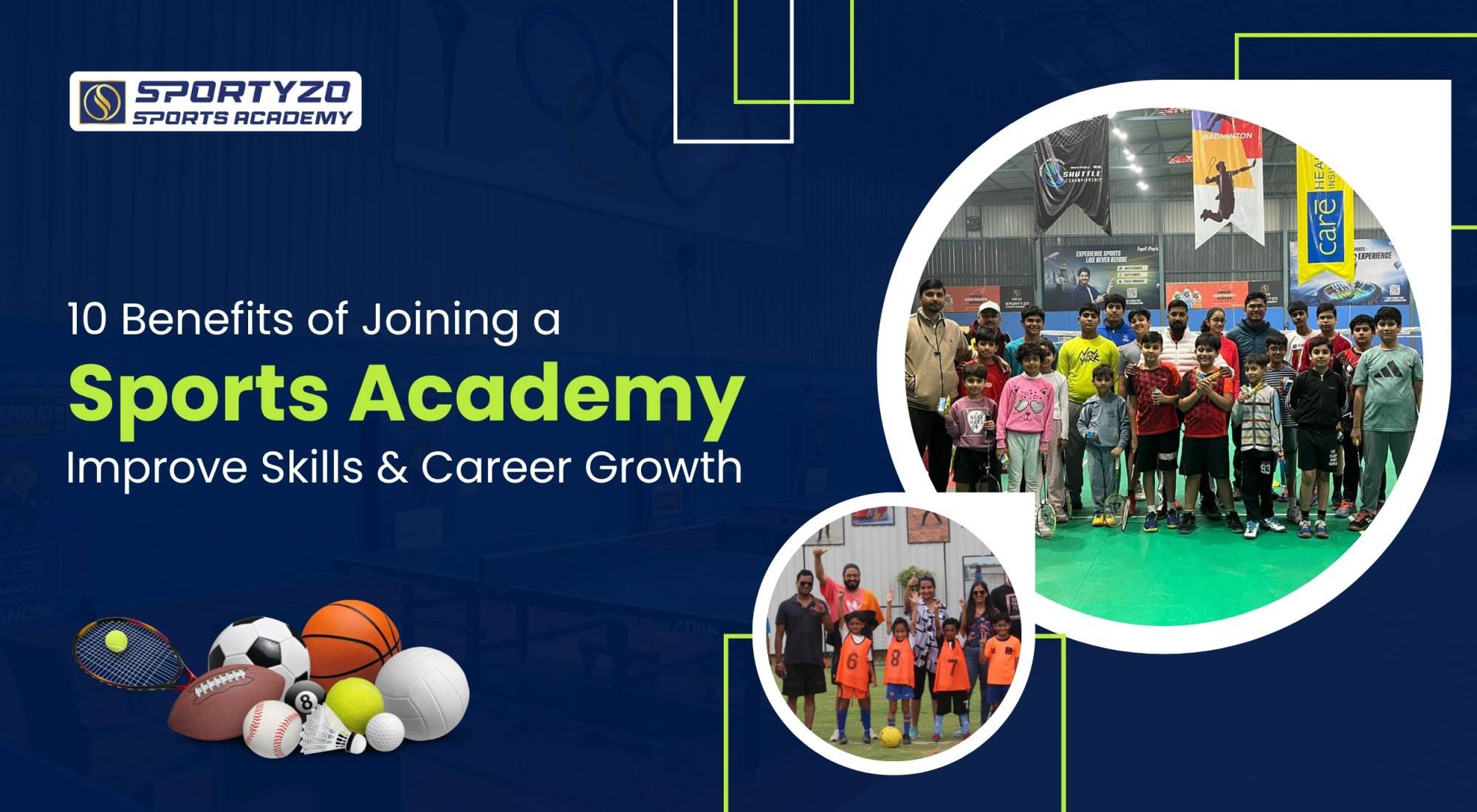 10 Benefits of Joining a Sports Academy | Improve Skills & Career