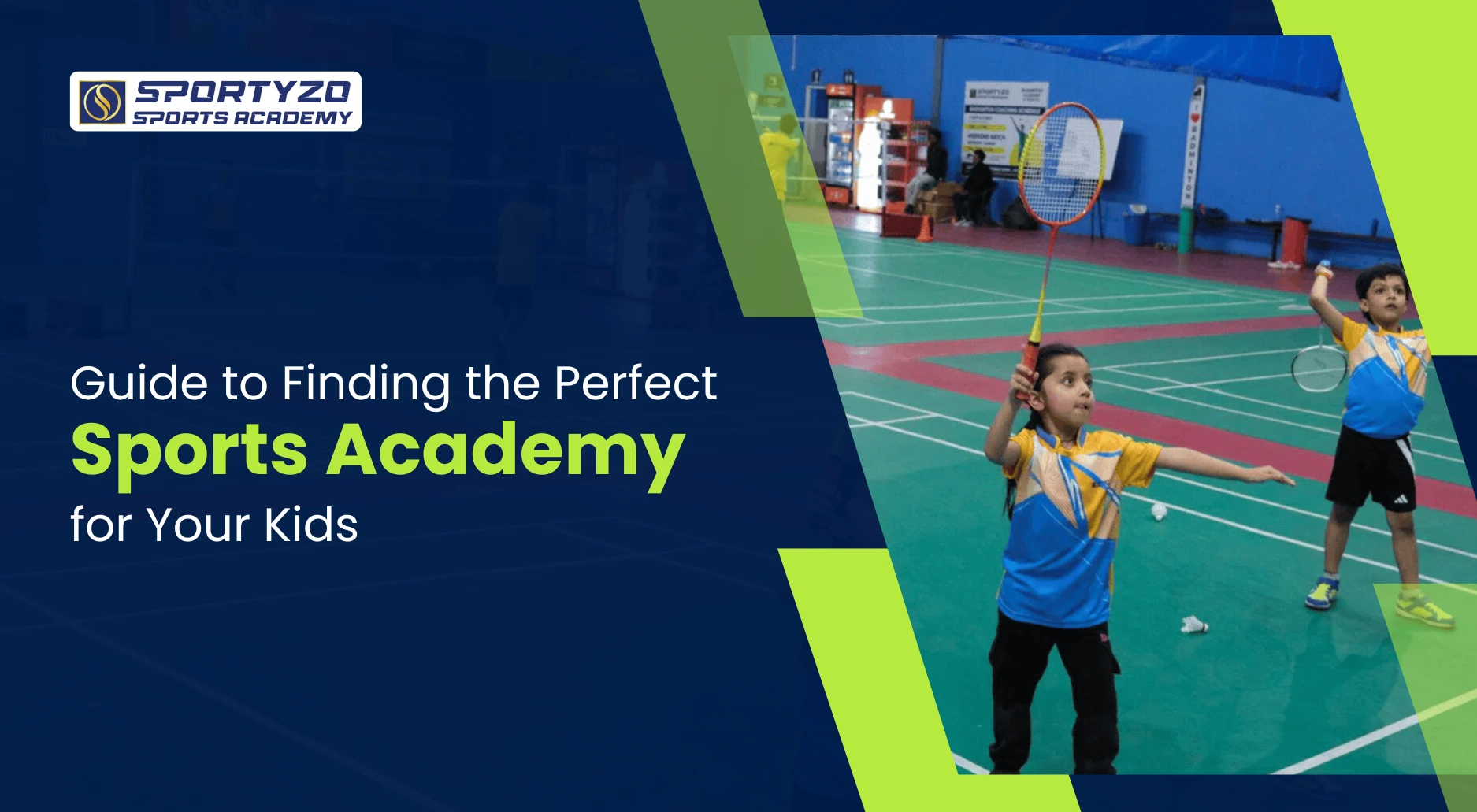 Guide to Finding the Perfect Sports Academy for Your Kids | Sportyzo
